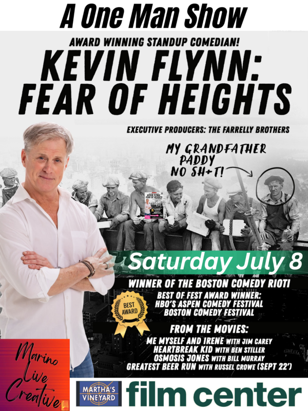 KEVIN FLYNN: FEAR OF HEIGHTS - Martha's Vineyard Film Society